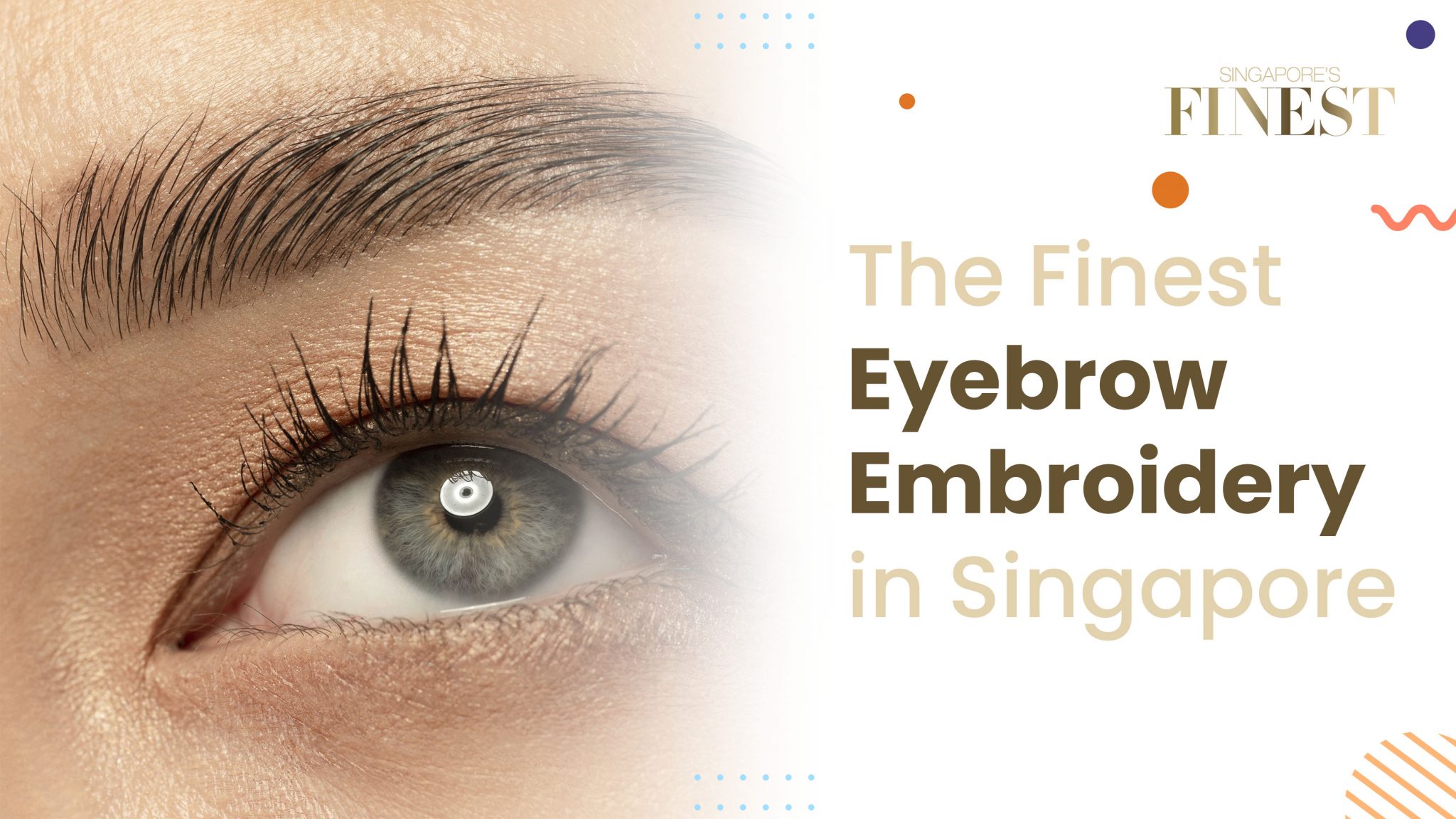 28 Trustworthy Eyebrow Embroidery Services in Singapore [2025]