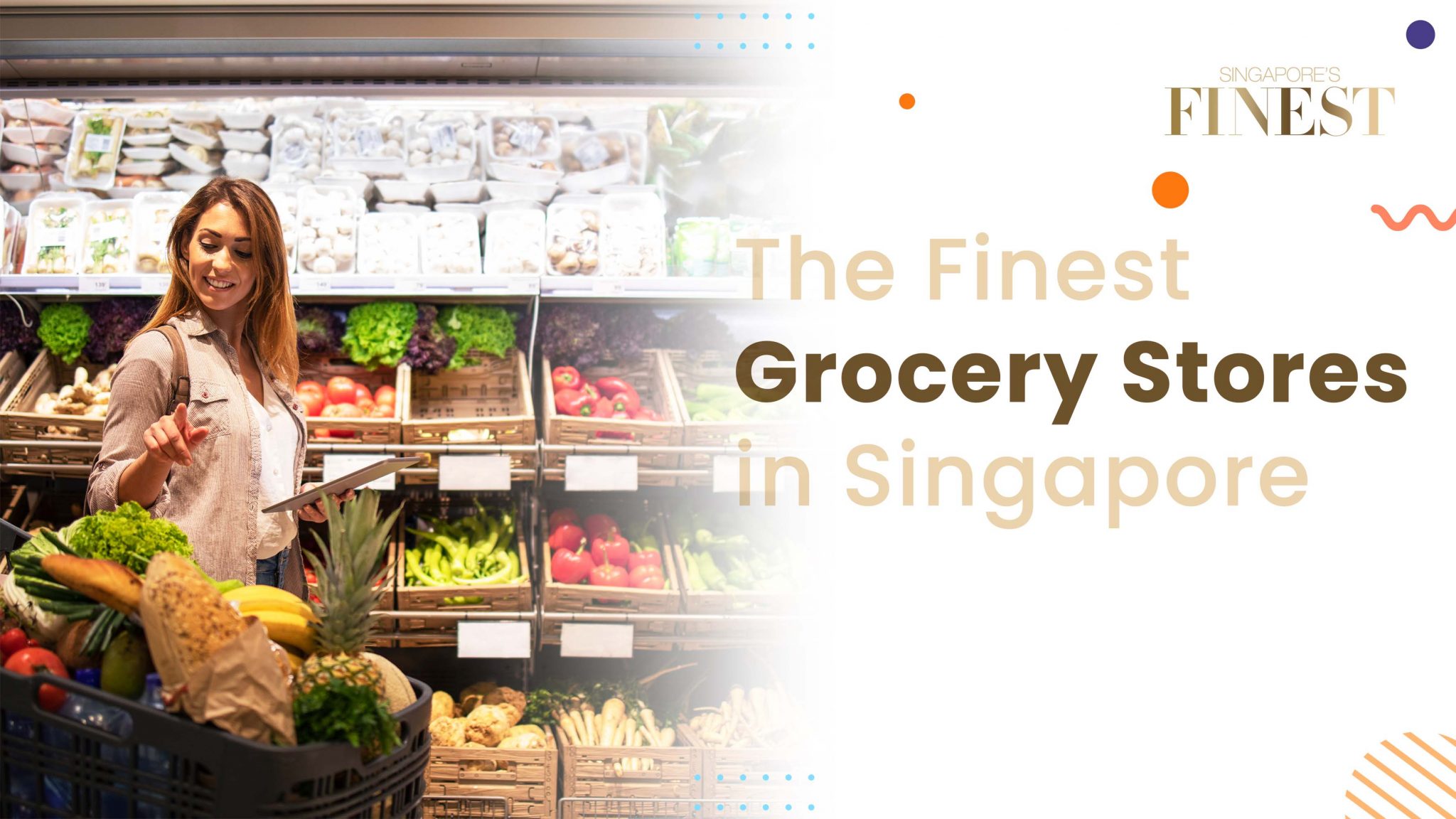 10 Trustworthy Grocery Stores in Singapore [2025]