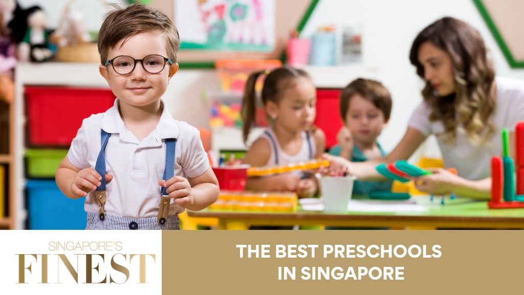 10 Best Preschools in Singapore