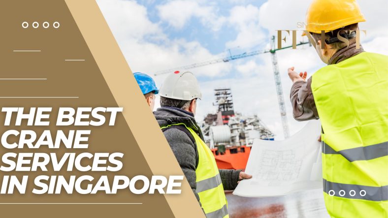 7 Trustworthy Crane Services in Singapore [2025]