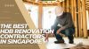 14 Trustworthy HDB Renovation Contractors in Singapore [2025]