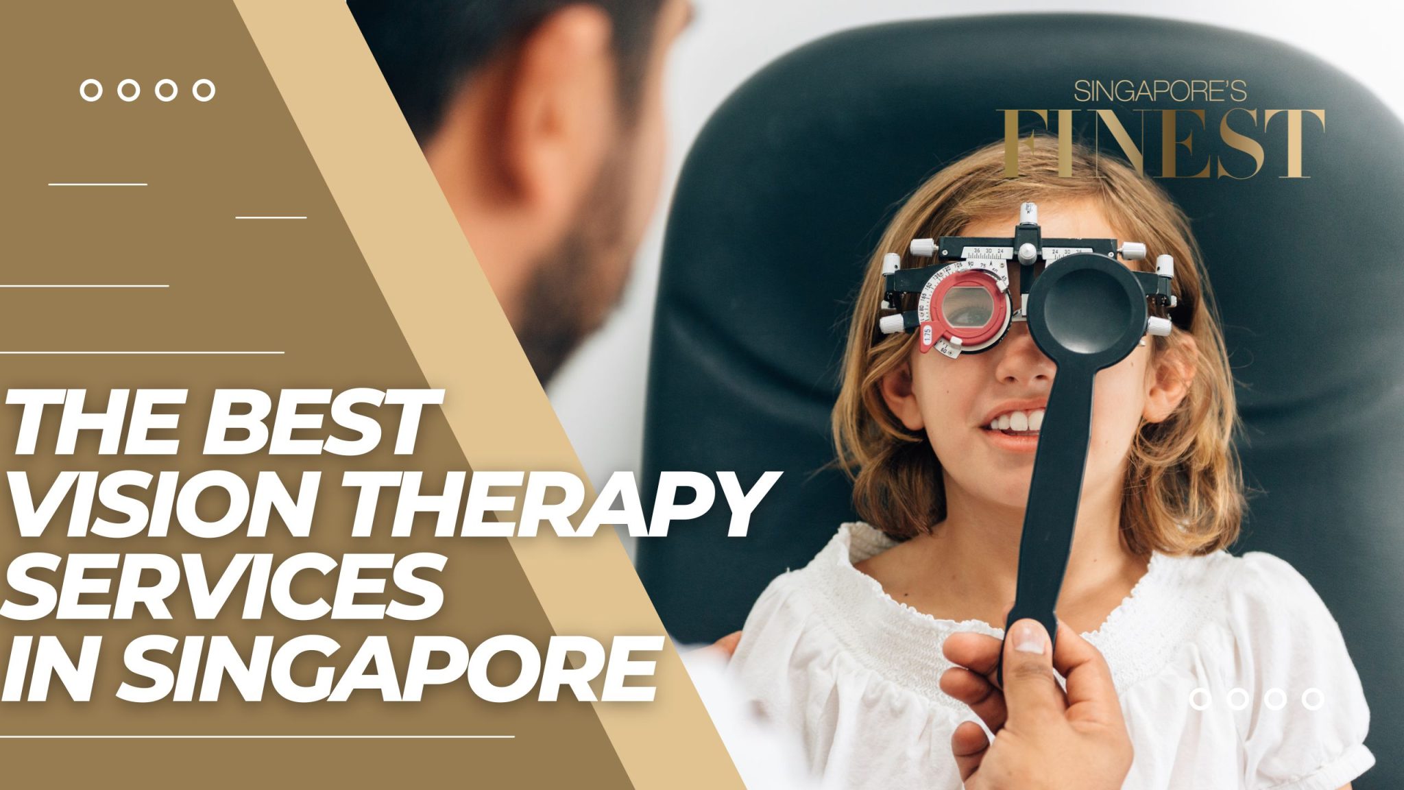 10 Trustworthy Vision Therapy Services in Singapore [2025]
