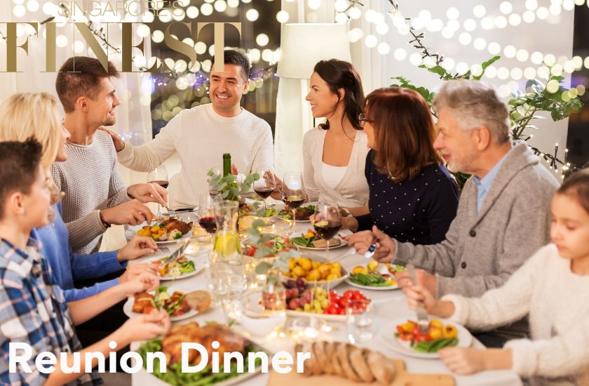 5 Best Reunion Dinner in Singapore [2024]