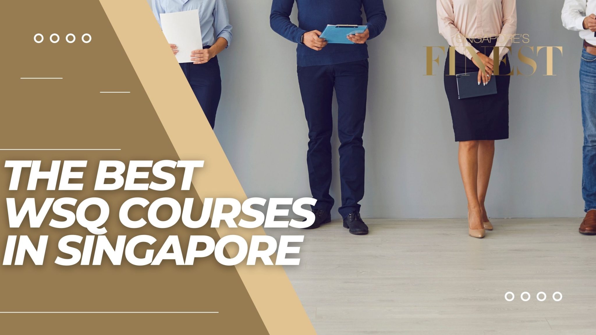 10 Trustworthy WSQ Courses in Singapore [2025]