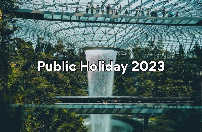 Public Holiday Singapore 2023