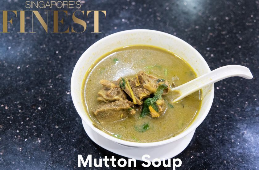 5 Trustworthy Mutton Soup in Singapore [2024]
