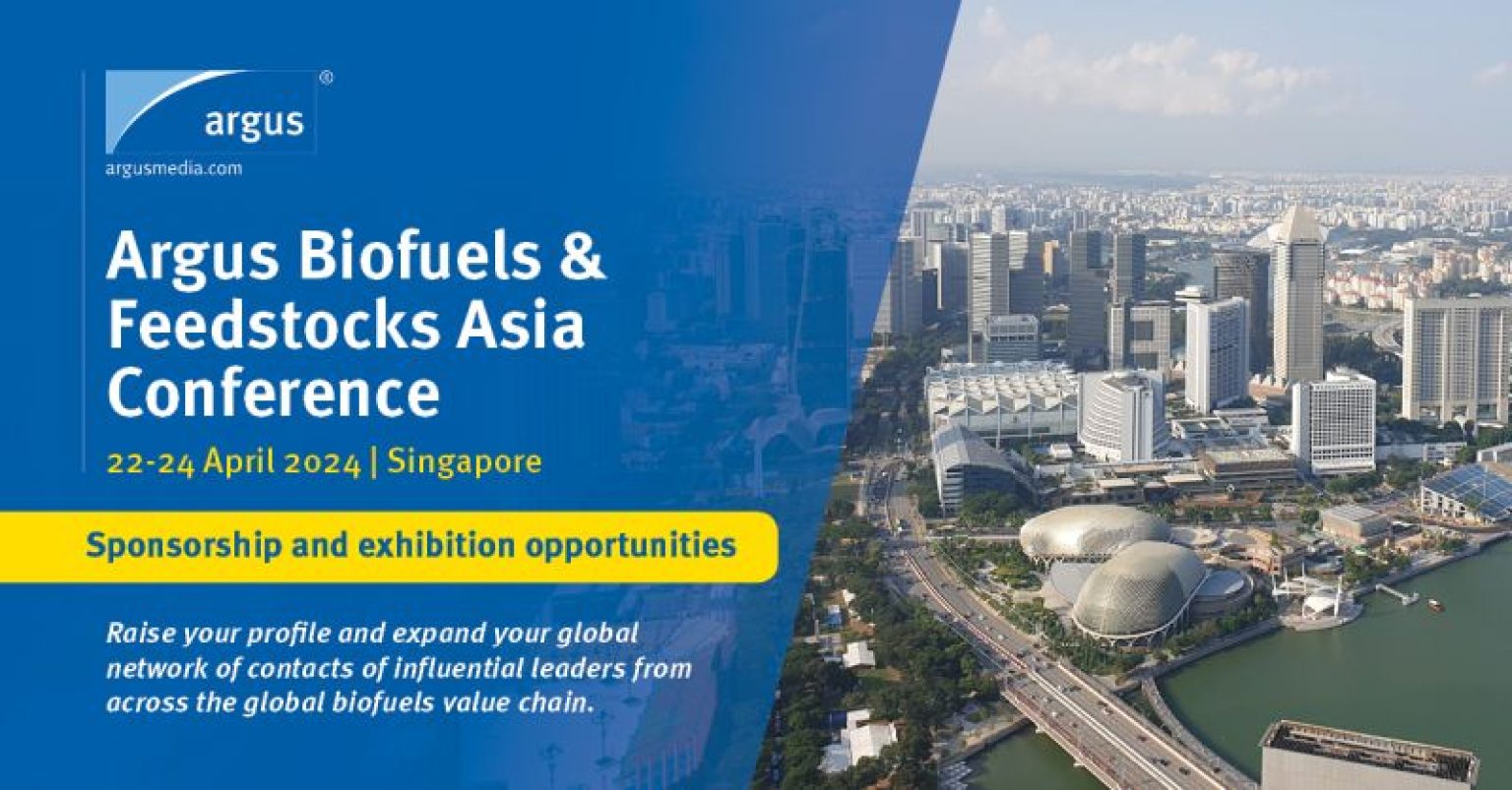 Argus Biofuels and Feedstocks Asia Conference 2024 [2024]